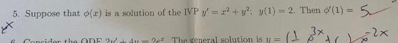 Solved 5. Suppose that ϕ(x) is a solution of the IVP | Chegg.com