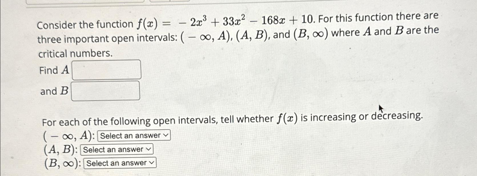 Solved Consider The Function F X 2x3 33x2 168x 10 ﻿for