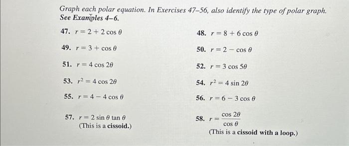 Solved Graph each polar equation. In Exercises 47-56, also | Chegg.com