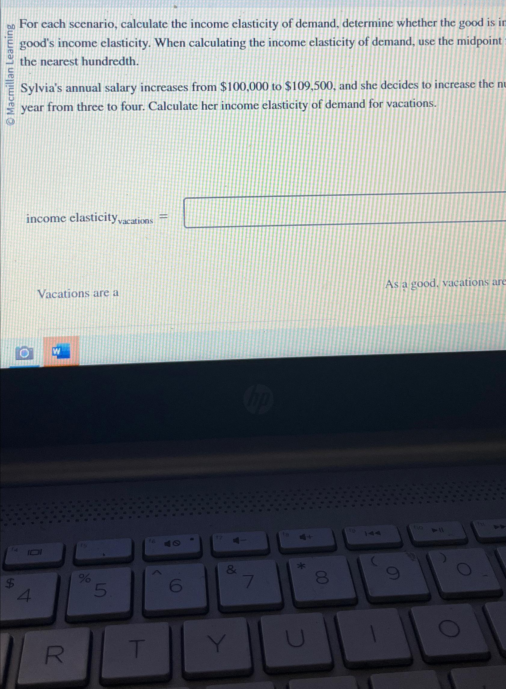 Solved For each scenario, calculate the income elasticity of | Chegg.com