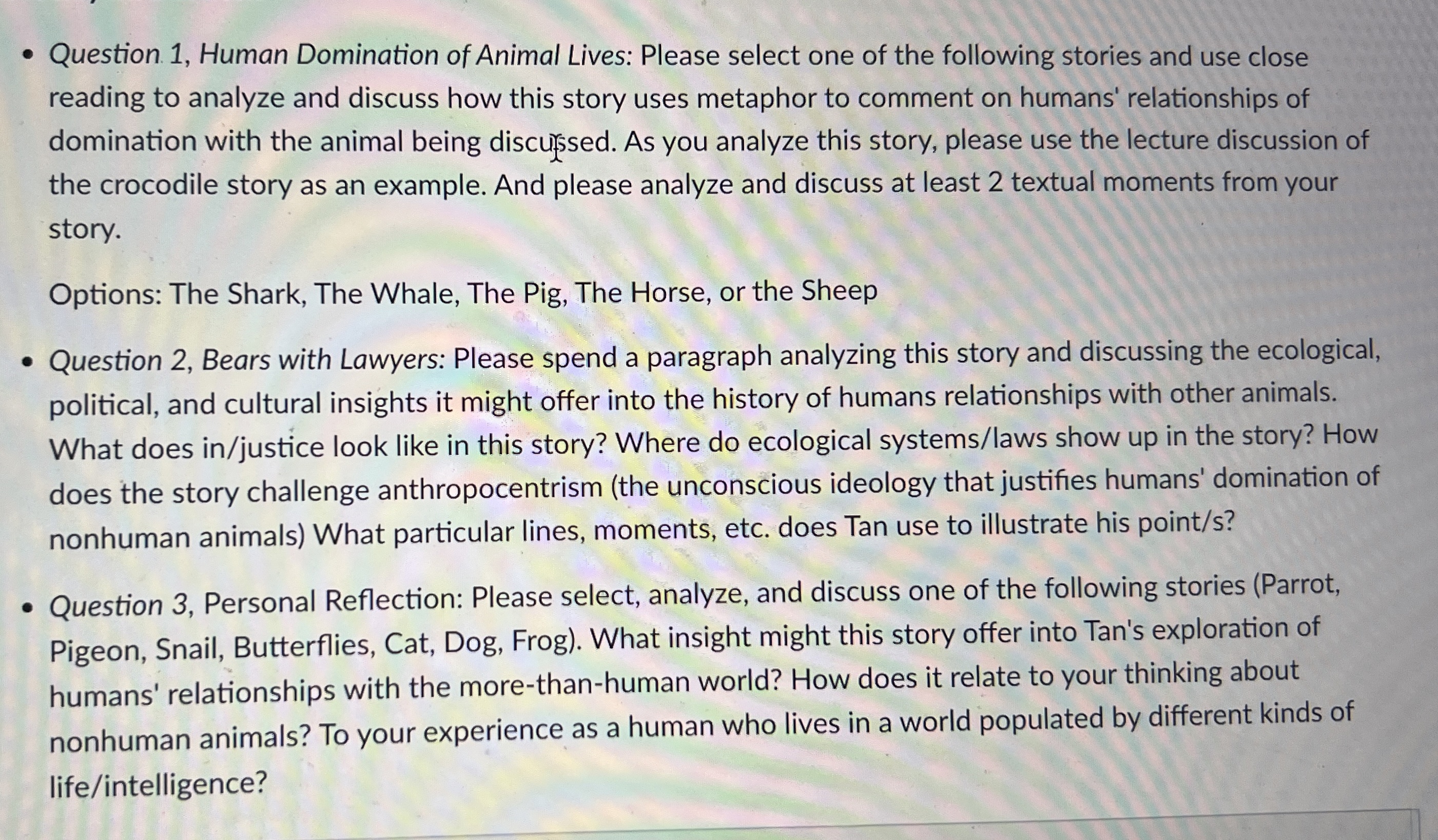 Solved Question 1, ﻿Human Domination of Animal Lives: Please | Chegg.com