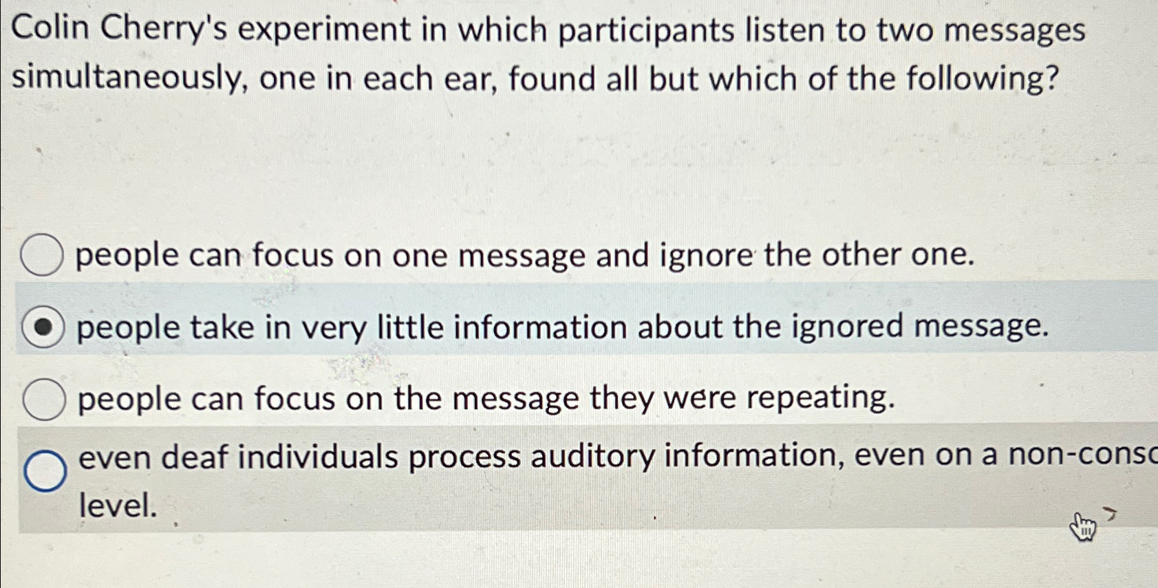 Solved Colin Cherry's experiment in which participants | Chegg.com
