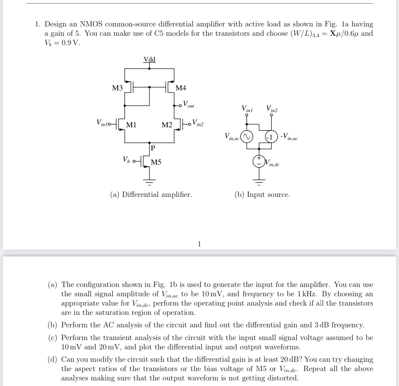 Solved Design an NMOS common-source differential amplifier | Chegg.com