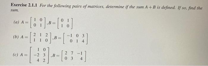 Solved Exercise 2.1.1 For the following pairs of matrices, | Chegg.com
