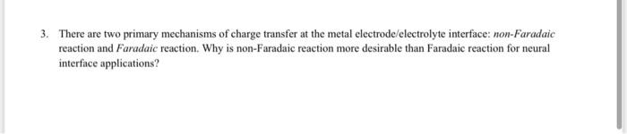 Solved 3. There are two primary mechanisms of charge | Chegg.com