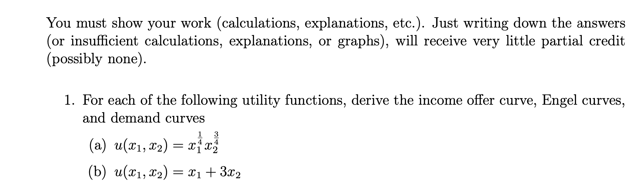 Solved You must show your work (calculations, ﻿explanations, | Chegg.com