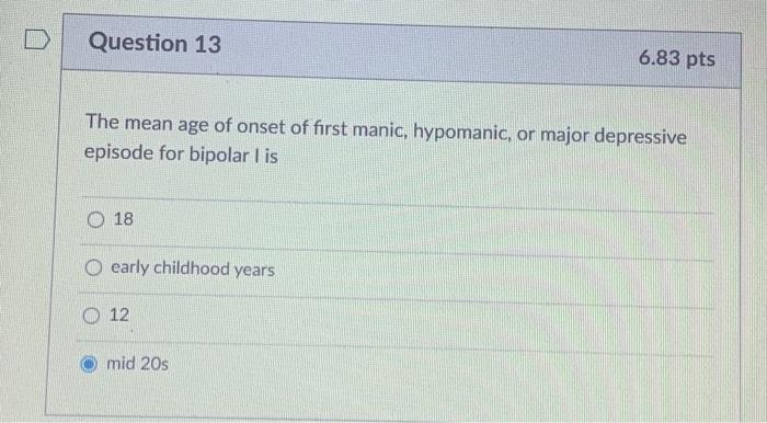 Solved The mean age of onset of first manic, hypomanic, or | Chegg.com