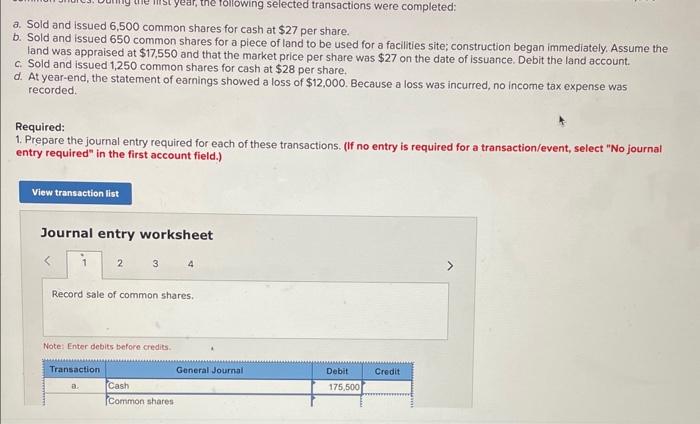 Solved a. Sold and issued 6,500 common shares for cash at | Chegg.com