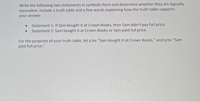 Solved Write the following two statements in symbolic form | Chegg.com