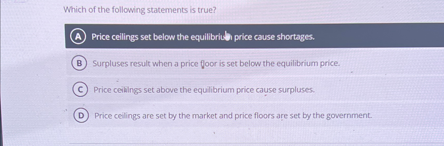 Solved Which of the following statements is true?Price | Chegg.com