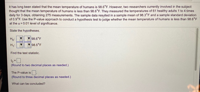Solved It has long been stated that the mean temperature of | Chegg.com