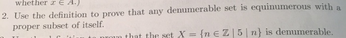 Solved whether x E A.) 2. Use the definition to prove that | Chegg.com