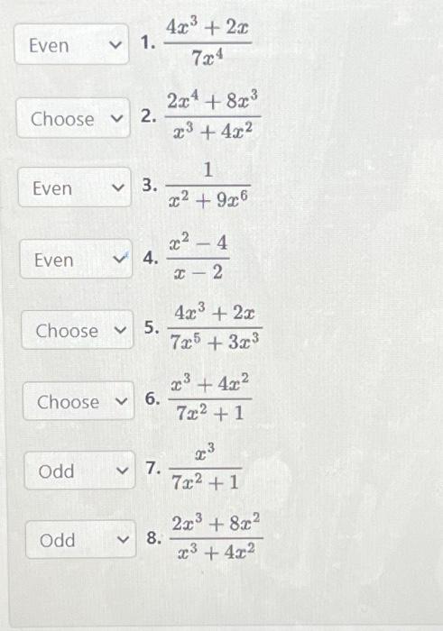 Solved 7x44x3+2xx3+4x22x4+8x3x2+9x61x−2x2−47x5+3x34x3+2x7x2+ | Chegg.com