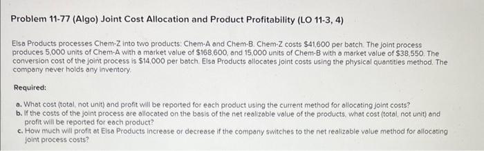 Solved Problem 11-77 (Algo) Joint Cost Allocation and | Chegg.com