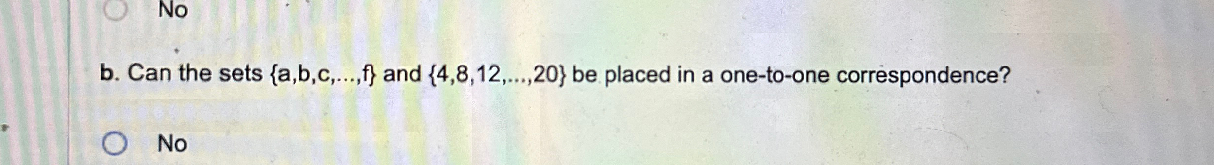 Solved Can the sets {a,b,c,dots,f} ﻿and {4,8,12,dots,20} ﻿be | Chegg.com