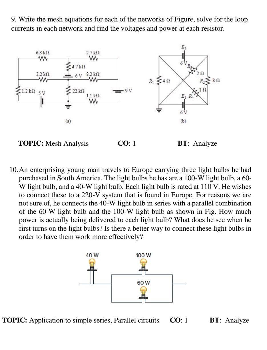 9. Write the mesh equations for each of the networks | Chegg.com