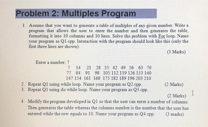 Solved Problem 2: Multiples Program 1. Assume that you want | Chegg.com