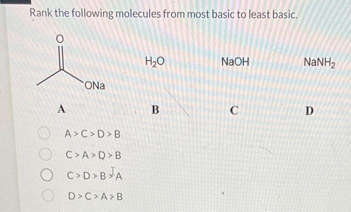 Solved Rank the following molecules from most basic to least | Chegg.com