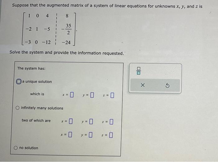 Solved Suppose that the augmented matrix of a system of | Chegg.com