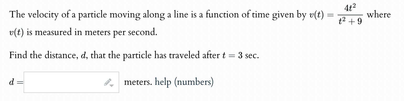 Solved The velocity of a particle moving along a line is a | Chegg.com
