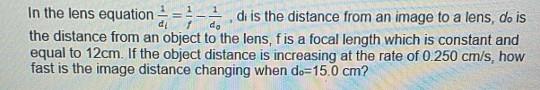 Solved da In the lens equation di is the distance from an | Chegg.com