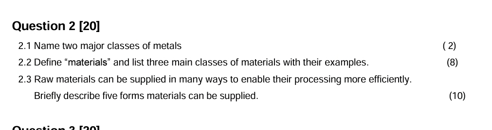 Solved Question 2[20]2.1 ﻿Name two major classes of | Chegg.com