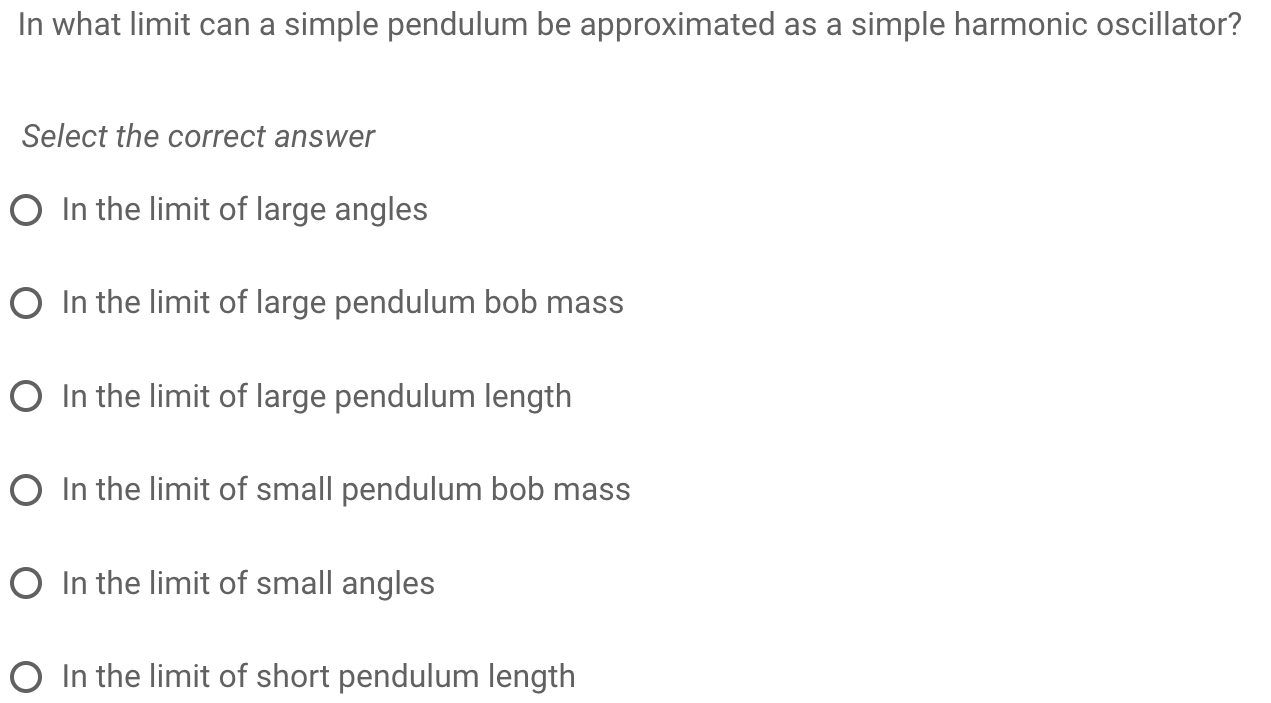 Solved In what limit can a simple pendulum be approximated | Chegg.com