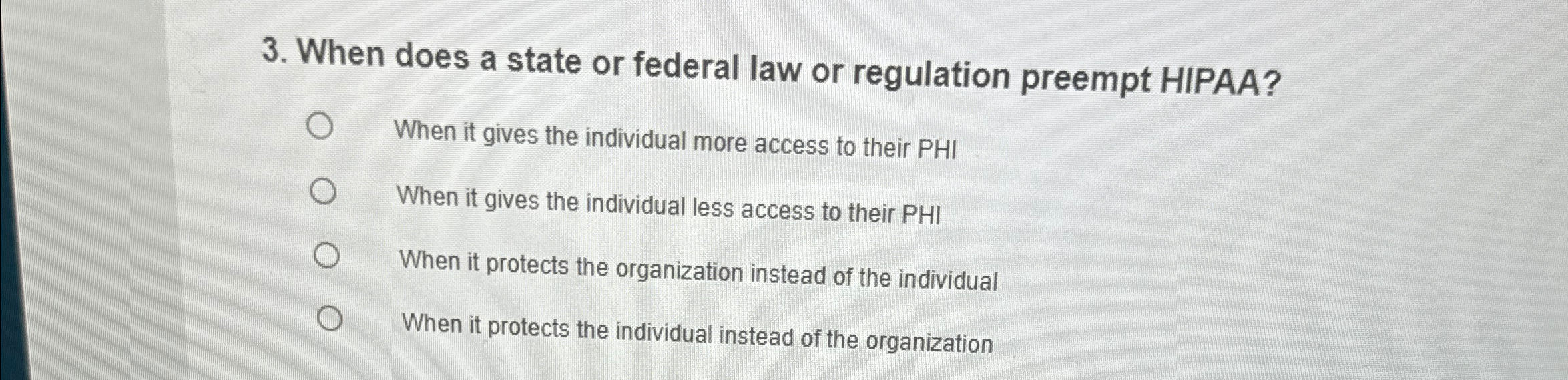 Solved When does a state or federal law or regulation | Chegg.com