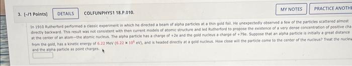 Solved In 1910 Rutherford performed a classic experiment in | Chegg.com