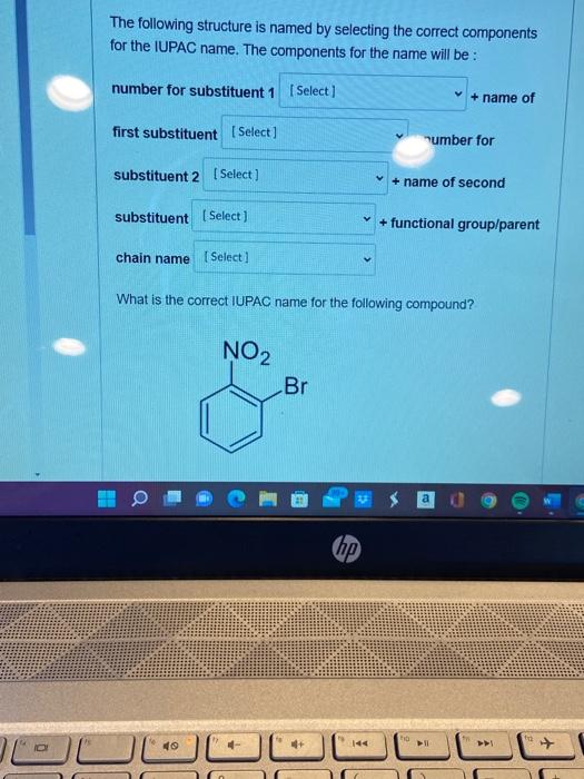 Solved The following structure is named by selecting the | Chegg.com