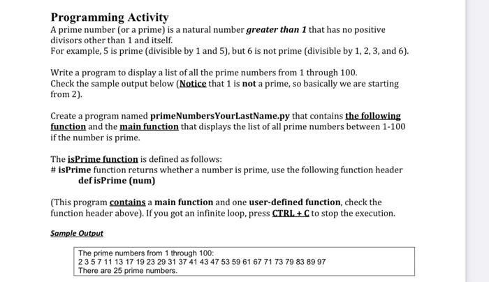 [Solved]: code in python Programming Activity A prime number