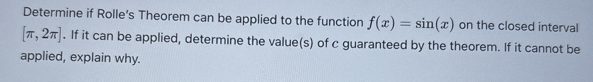 Solved Determine if Rolle's Theorem can be applied to the | Chegg.com