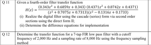 Solved Q11 Given a fourth-order filter transfer function | Chegg.com