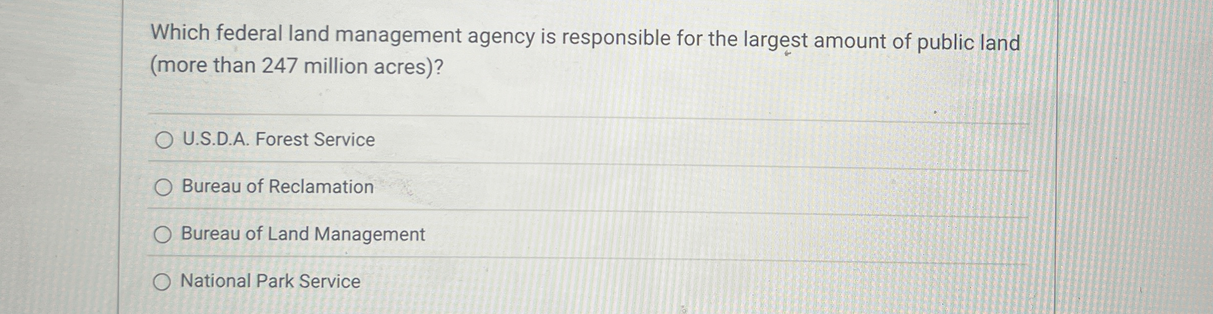 Solved Which federal land management agency is responsible | Chegg.com