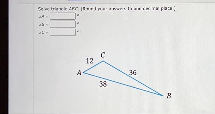 Solved Solve triangle ABC. (Round your answers to one | Chegg.com