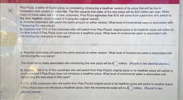 Solved Pisa Pizza, a seller of frozen pizza, is considering | Chegg.com