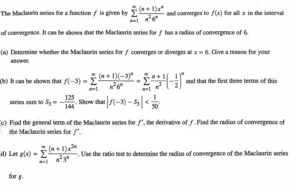 Solved The Maclaurin series for a function f ﻿is given by | Chegg.com