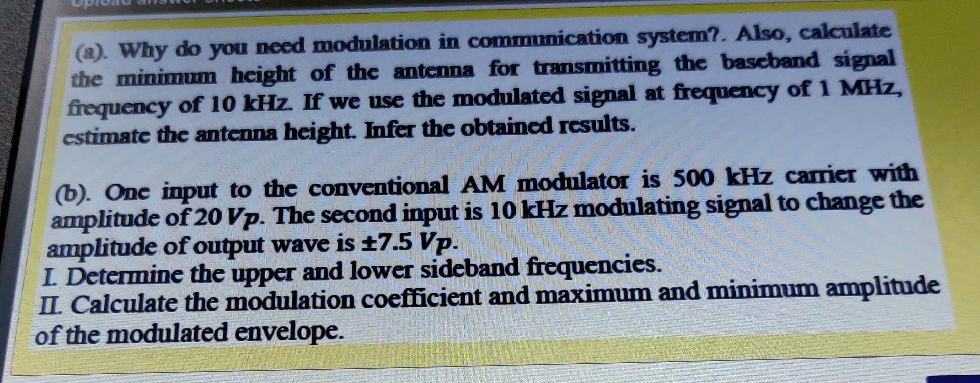 Solved (@). Why do you need modulation in communication | Chegg.com