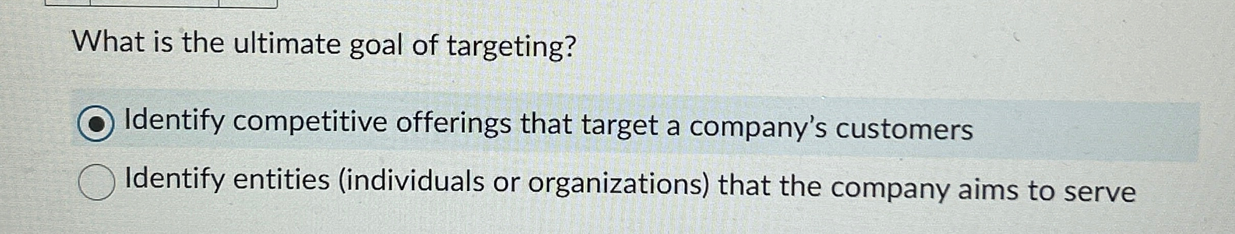 Solved What is the ultimate goal of targeting?Identify | Chegg.com
