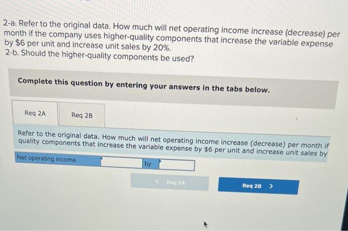 Solved Required information Exercise 6-5 Changes in Variable | Chegg.com