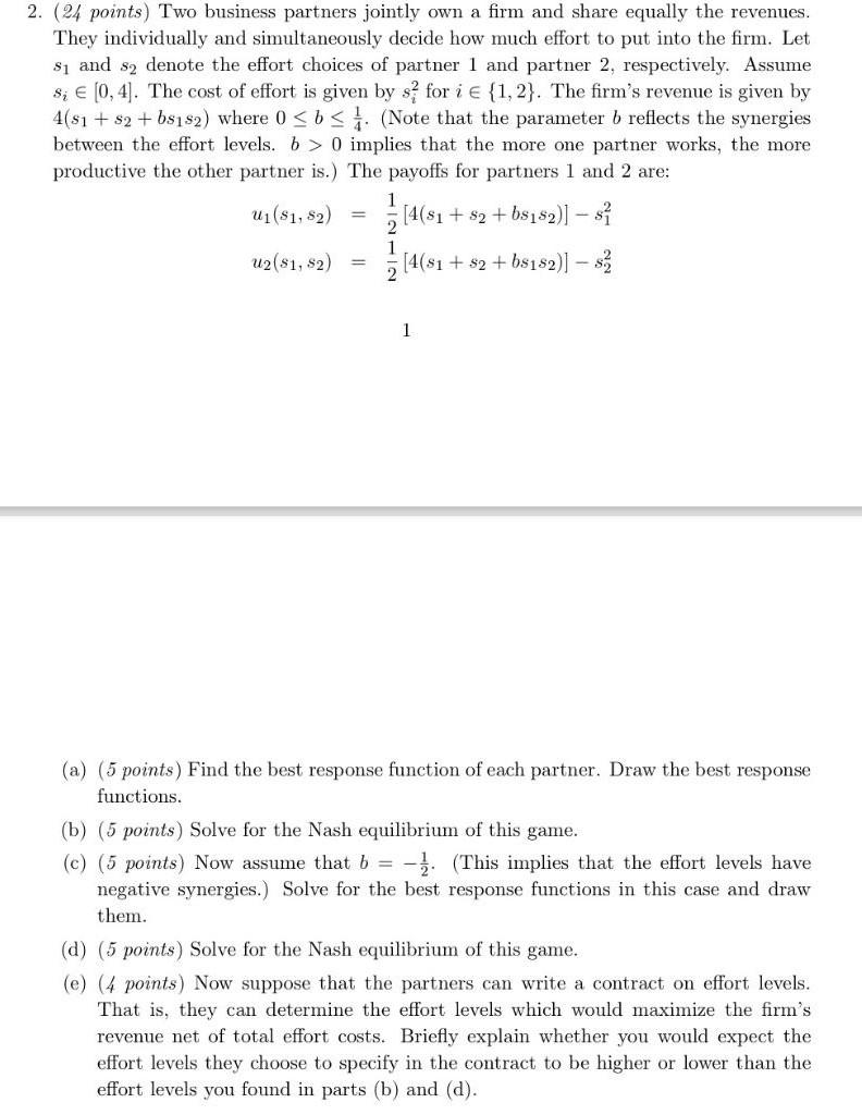 Solved 2. (24 points) Two business partners jointly own a | Chegg.com