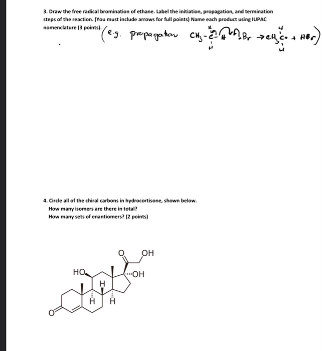 Solved 3. Draw the free radical bromination of ethane. Label | Chegg.com