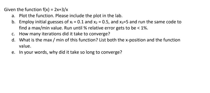 Solved Given the function f(x)=2x+3/x a. Plot the function. | Chegg.com