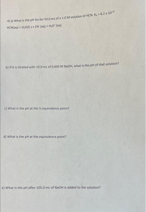 Solved 4) a) What is the pH for for 50.0 mL of a 1.0M | Chegg.com