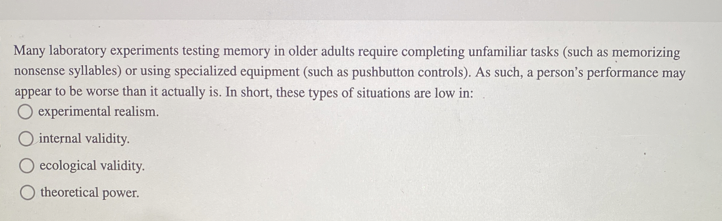 Solved Many laboratory experiments testing memory in older | Chegg.com