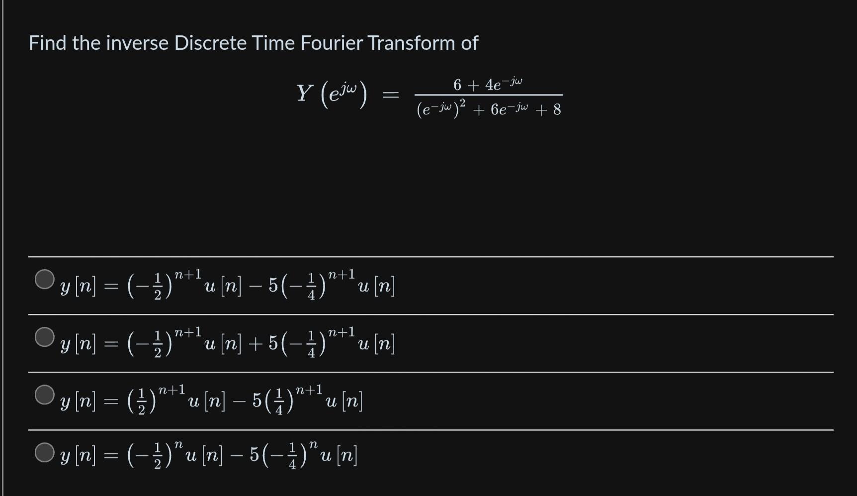 Solved Find the inverse Discrete Time Fourier Transform of | Chegg.com