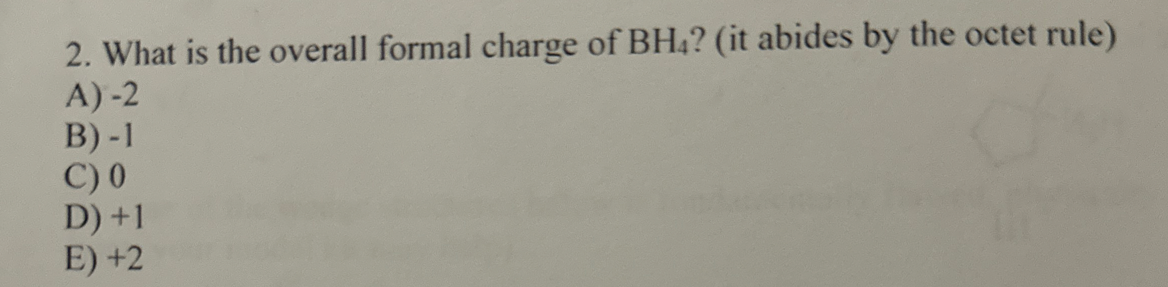 Solved What is the overall formal charge of BH4 ? (it abides | Chegg.com