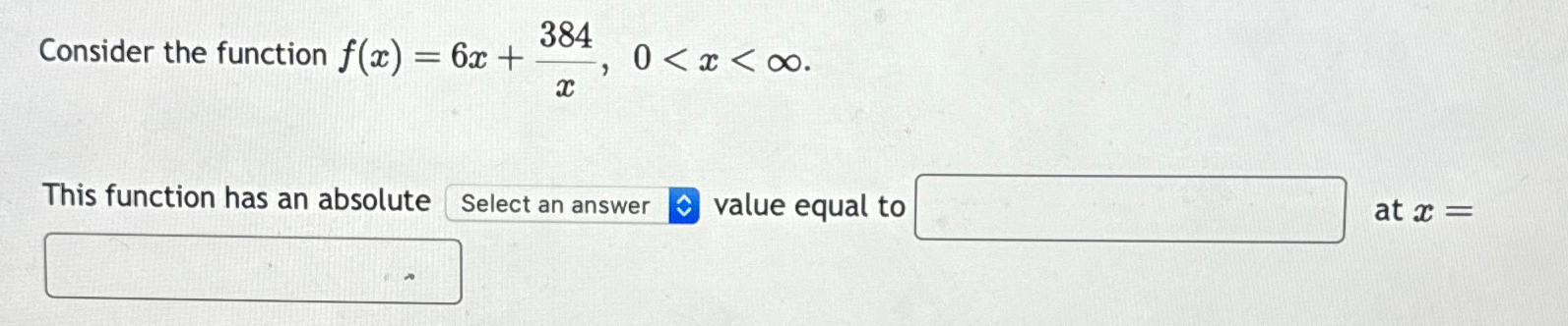 Solved Consider the function x=f(x)=6x+384x,0This function | Chegg.com