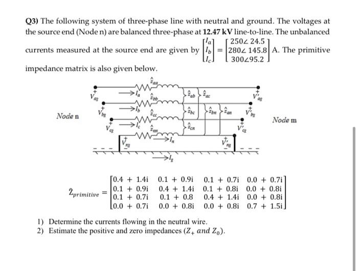 Solved Q2) Three concentric neutral cables are buried in a | Chegg.com