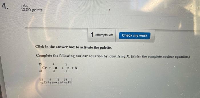 Solved 4. value: 10.00 points 1 attempts left Check my work | Chegg.com